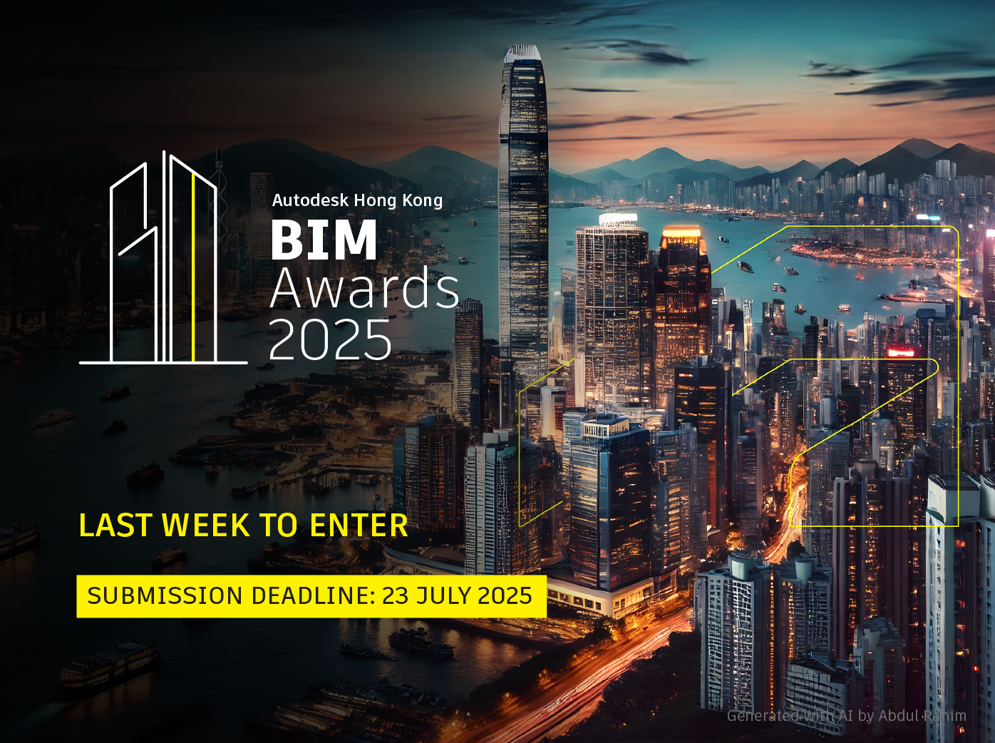 Last Week to Enter || Autodesk Hong Kong BIM Awards 2025